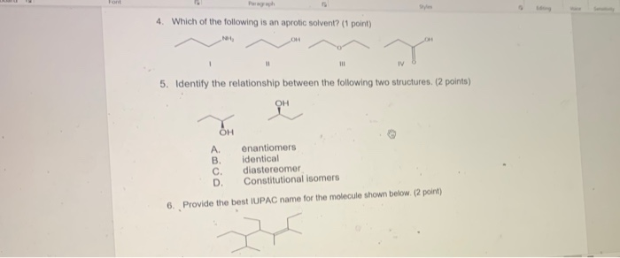 Solved 4. Which of the following is an aprotic solvent? (1 | Chegg.com