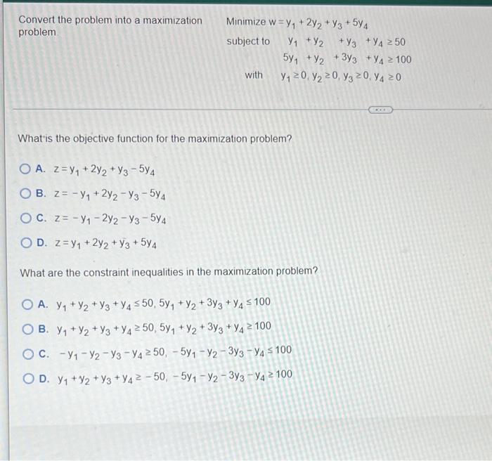 Solved + Convert the problem into a maximization problem | Chegg.com