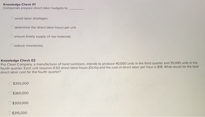 Solved Knowledge Check 01 Companies prepare direct labor | Chegg.com