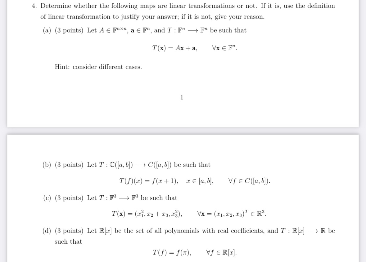 Solved Determine whether the following maps are linear | Chegg.com