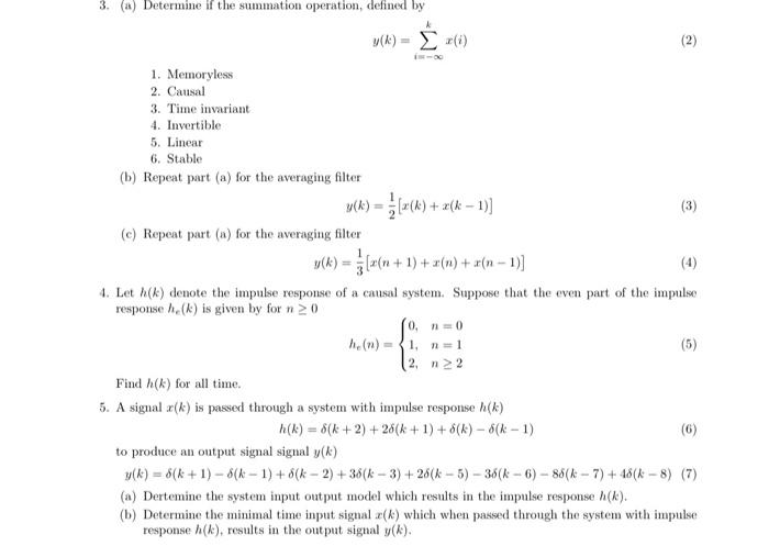 Solved 3. (a) Determine if the summation operation, defined | Chegg.com