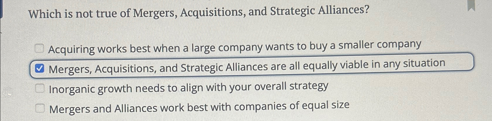 Solved Which is not true of Mergers, Acquisitions, and | Chegg.com