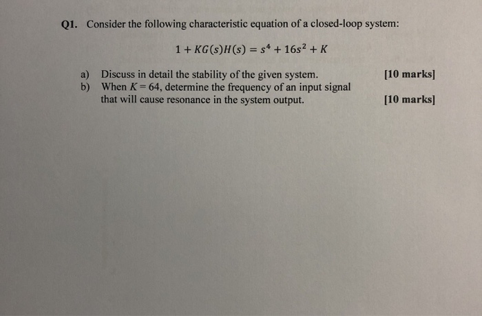 Solved Q1. Consider the following characteristic equation of | Chegg.com