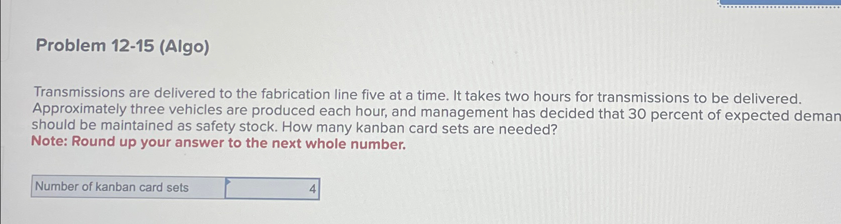 Solved Problem 12-15 (Algo)Transmissions are delivered to | Chegg.com