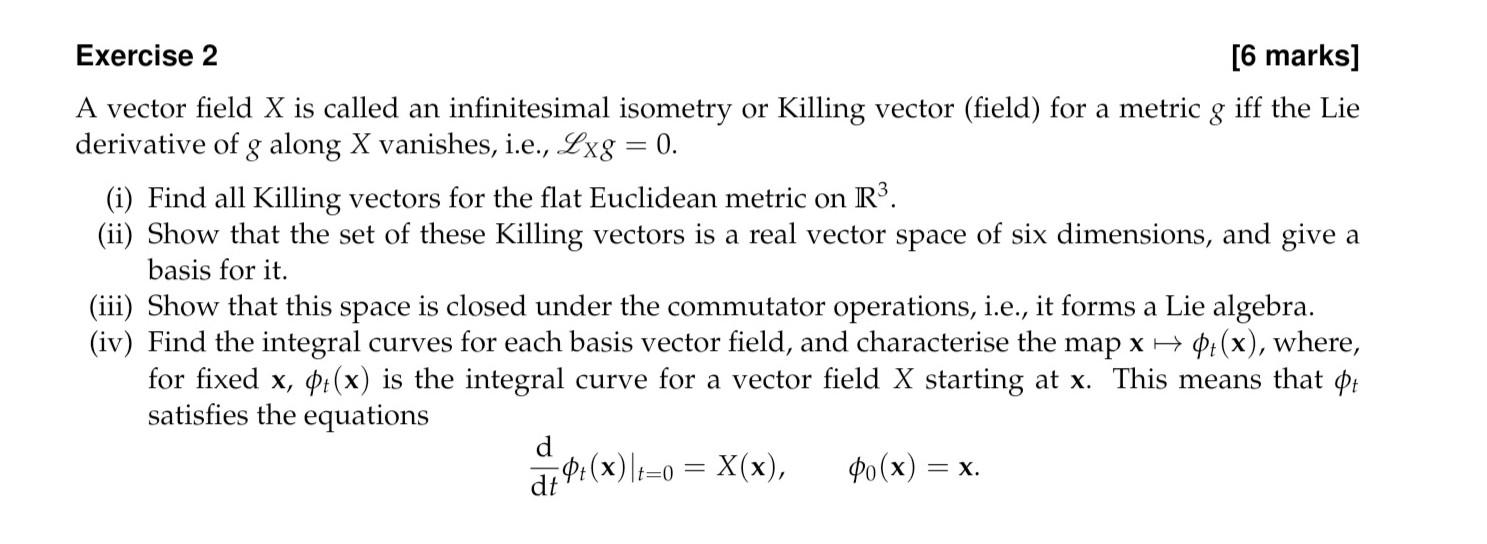Solved A vector field X is called an infinitesimal isometry | Chegg.com