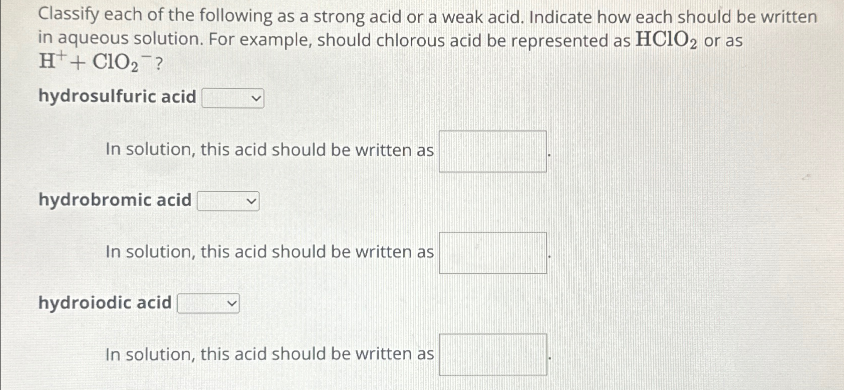 Solved Classify each of the following as a strong acid or a | Chegg.com