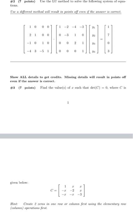 Solved #2 (7 points) Use the LU method to solve the | Chegg.com