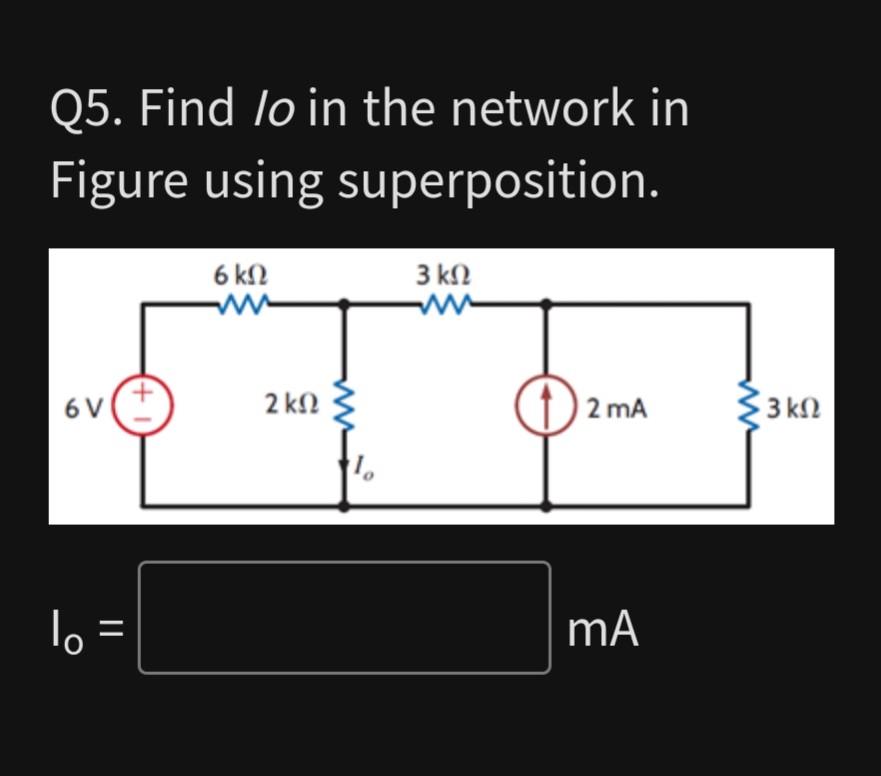 Solved Q5. ﻿Find ?0 ﻿in the network in Figure using | Chegg.com