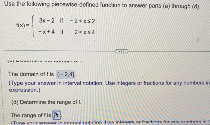Solved Use the following piecewise-defined function to | Chegg.com