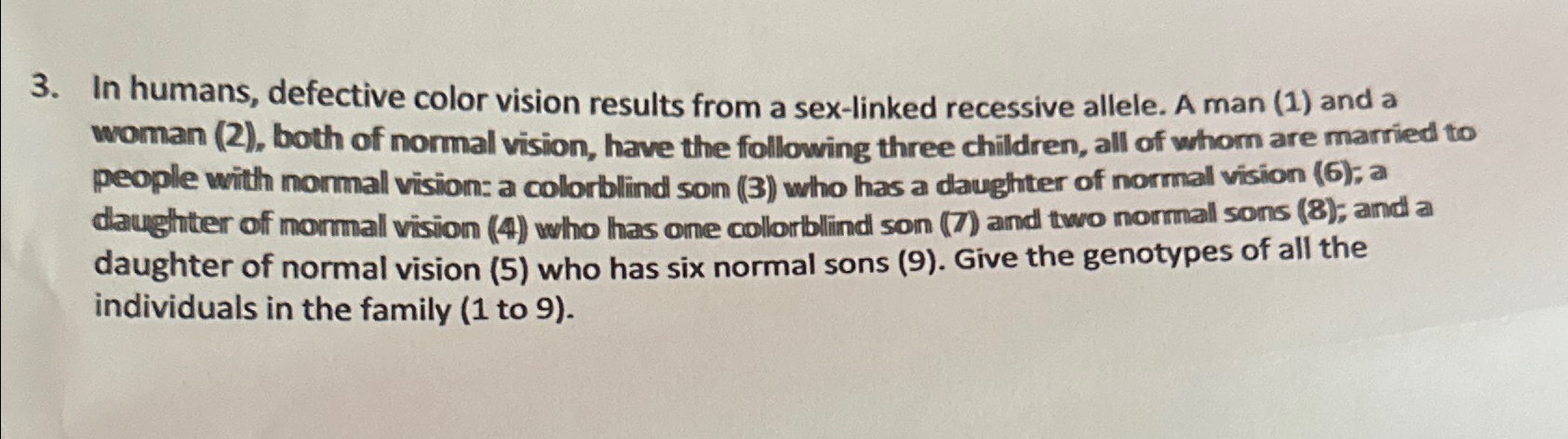 In humans, defective color vision results from a | Chegg.com