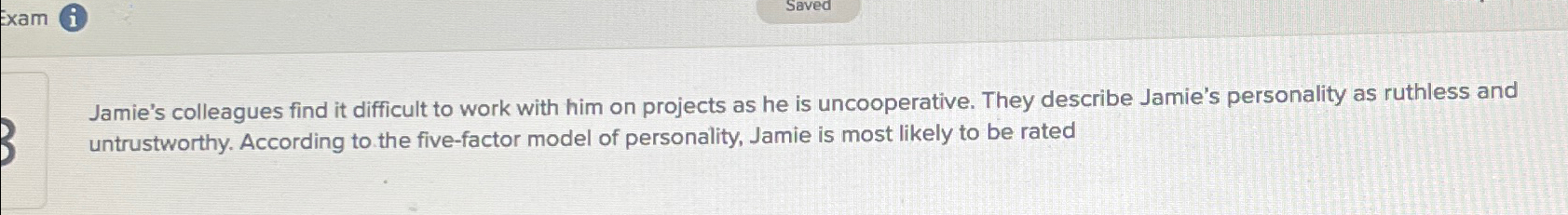 Solved Jamie's colleagues find it difficult to work with him | Chegg.com