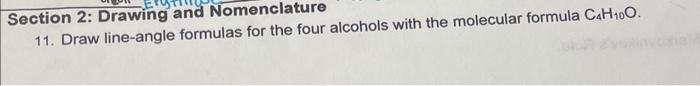 Solved Section 2: Drawing and Nomenclature 11. Draw | Chegg.com