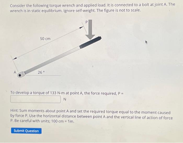 Solved Consider the following torque wrench and applied | Chegg.com