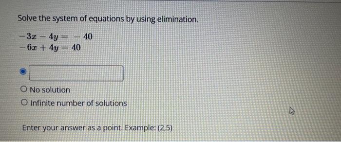 Solved Solve: −4x+2y=16−8x+4y=32 No solution Infinite number | Chegg.com