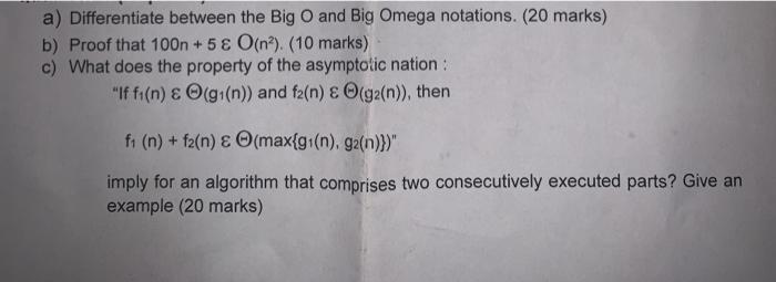 Solved a) Differentiate between the Big O and Big Omega | Chegg.com