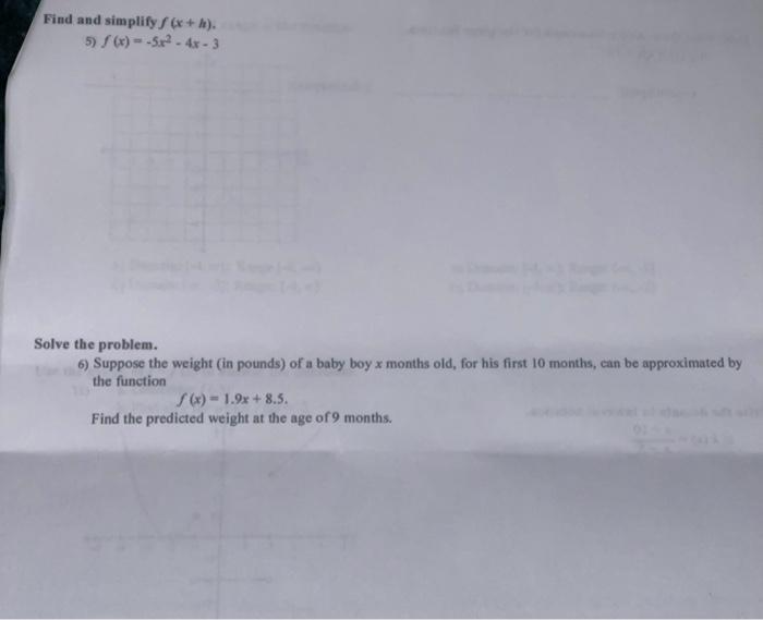 Solved Find and simplify f(x+h). 5) f(x)=−5x2−4x−3 Solve the | Chegg.com