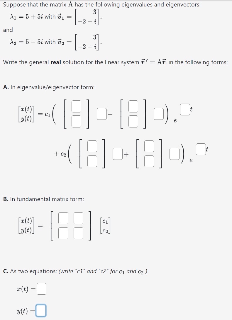 Solved Suppose that the matrix A has the following | Chegg.com