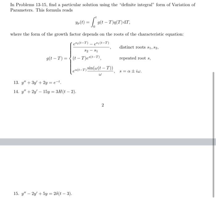 Solved In Problems 13-15, find a particular solution using | Chegg.com