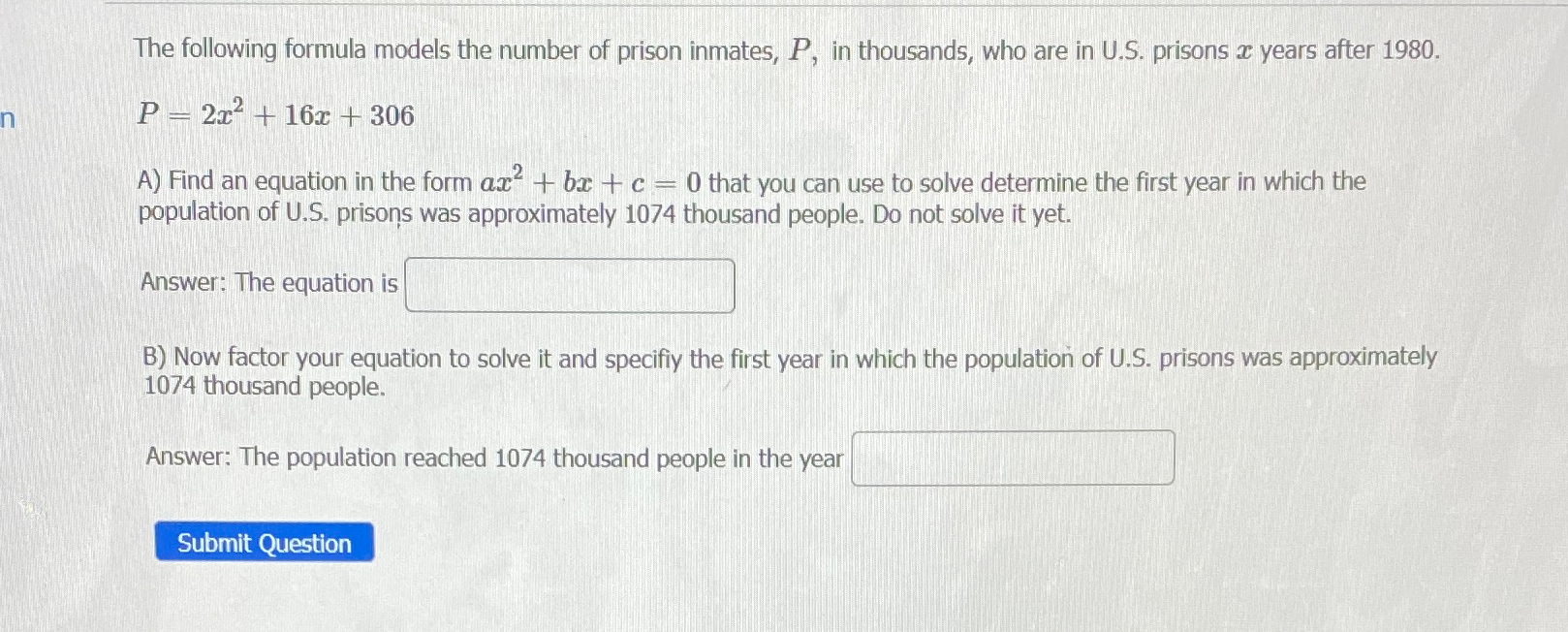 Solved The following formula models the number of prison | Chegg.com