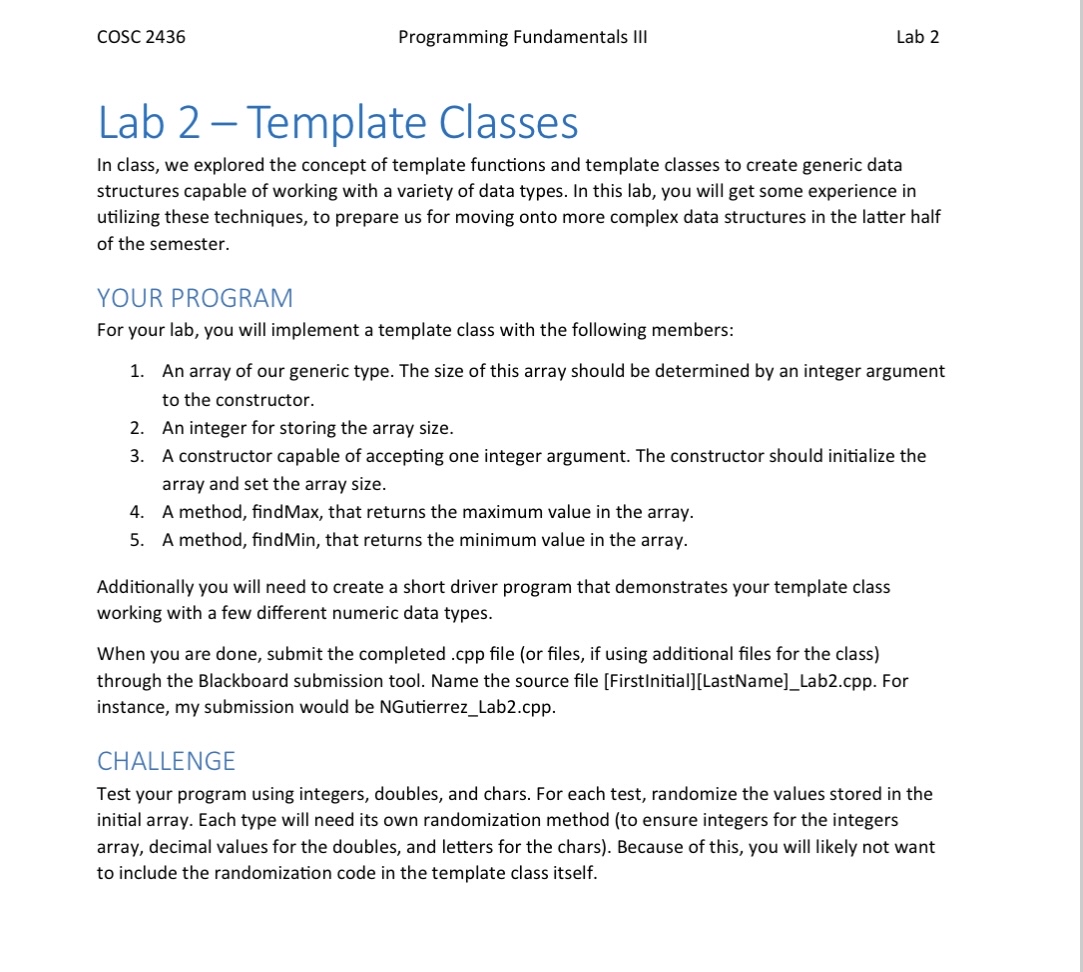 Solved Lab 2 - ﻿Template ClassesIn class, we explored the | Chegg.com
