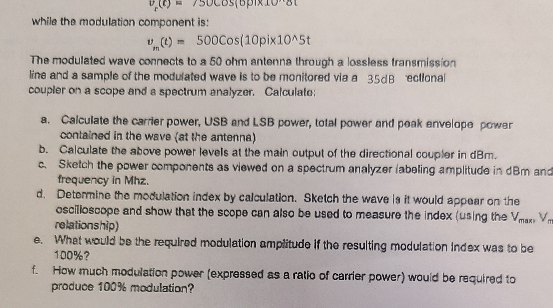 Solved while the modulation component is:The modulated wave | Chegg.com