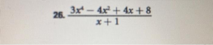 Solved x+13x4−4x2+4x+8 | Chegg.com