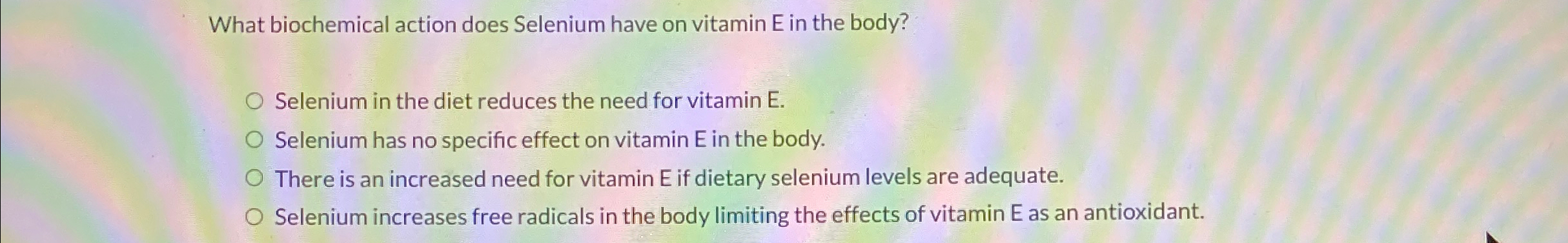 Solved What biochemical action does Selenium have on vitamin | Chegg.com