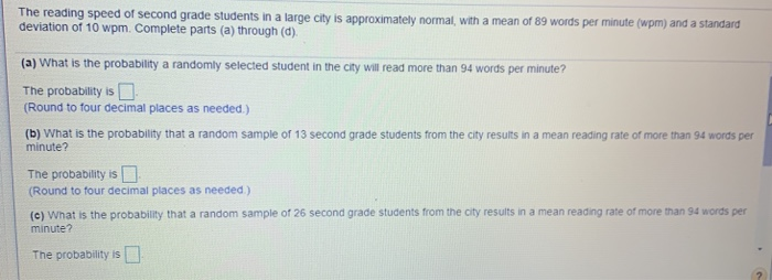 Solved The reading speed of second grade students in a large | Chegg.com