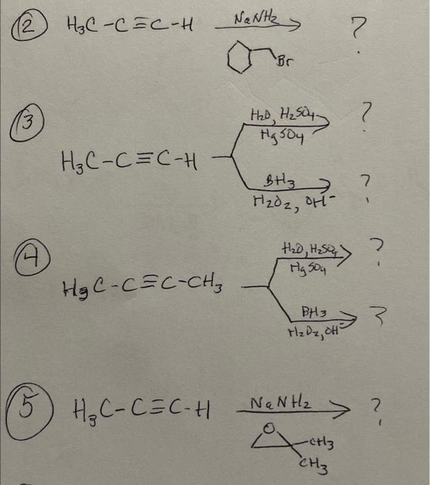 Solved (2) H3C−C≡C−H⋂BrNaNH2 ? (3) (4) | Chegg.com