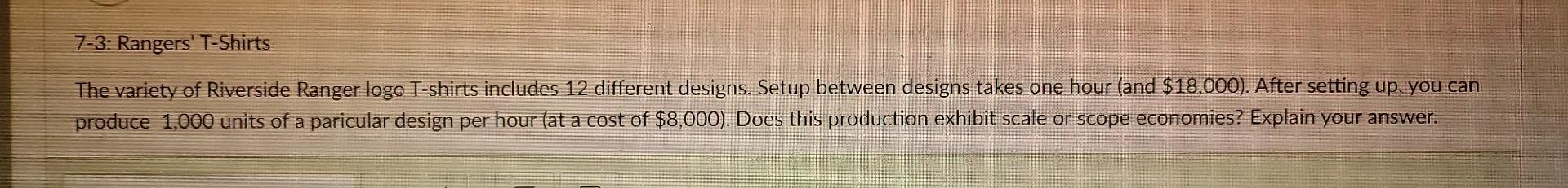 Solved 7-3: Rangers' T-Shirts The variety of Riverside | Chegg.com