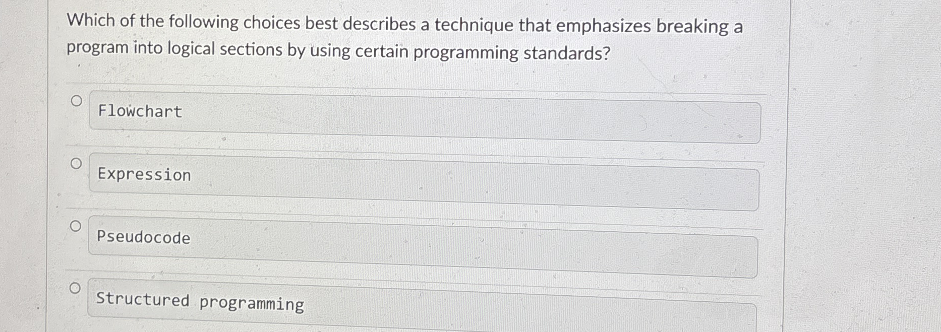 Solved Which of the following choices best describes a | Chegg.com