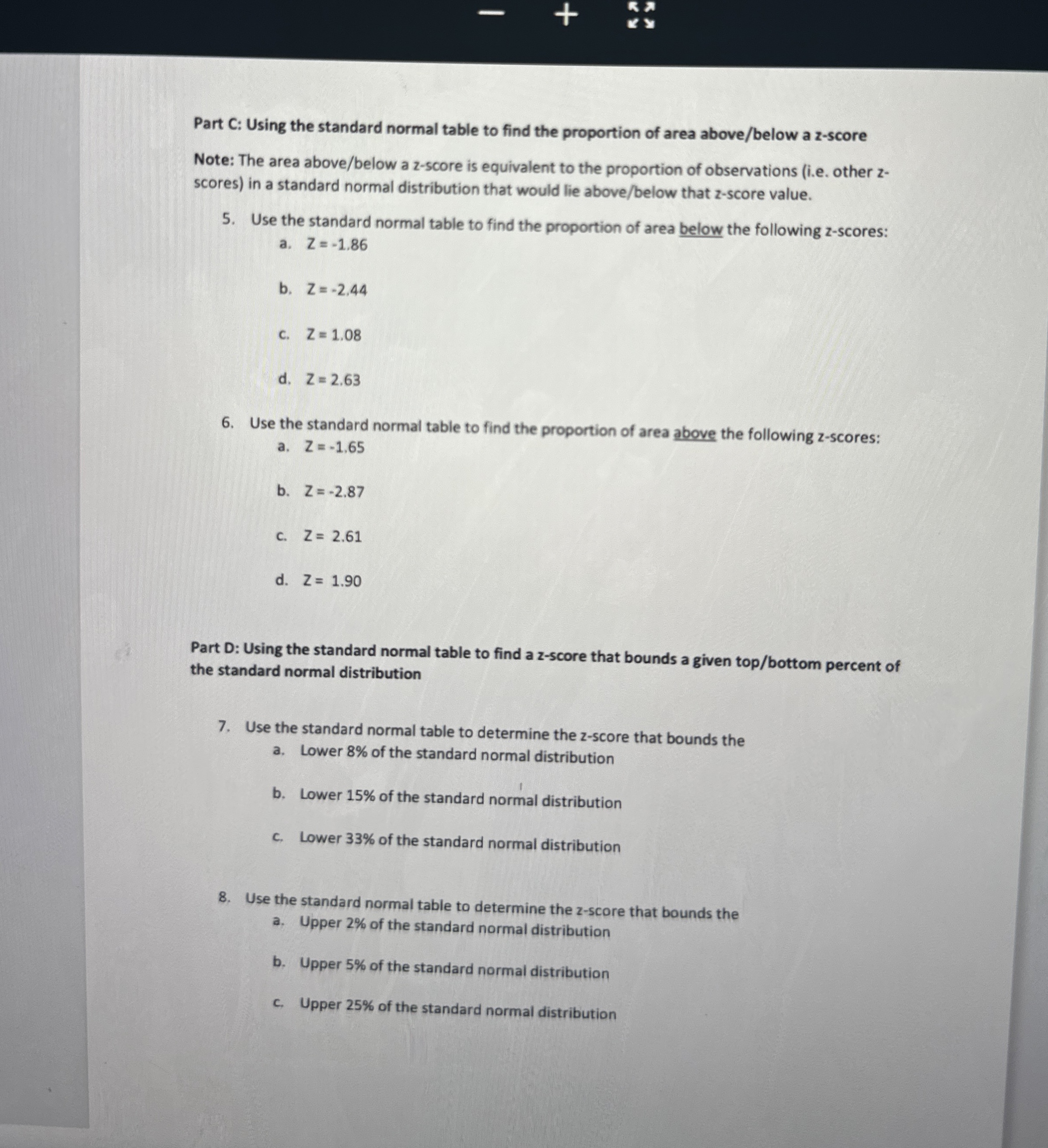 Solved Part C: Using the standard normal table to find the | Chegg.com
