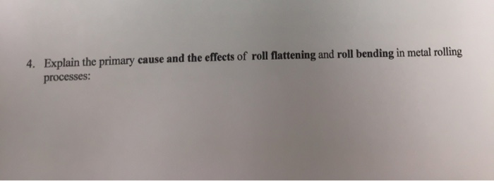 Solved 4. Explain the primary cause and the effects of roll | Chegg.com