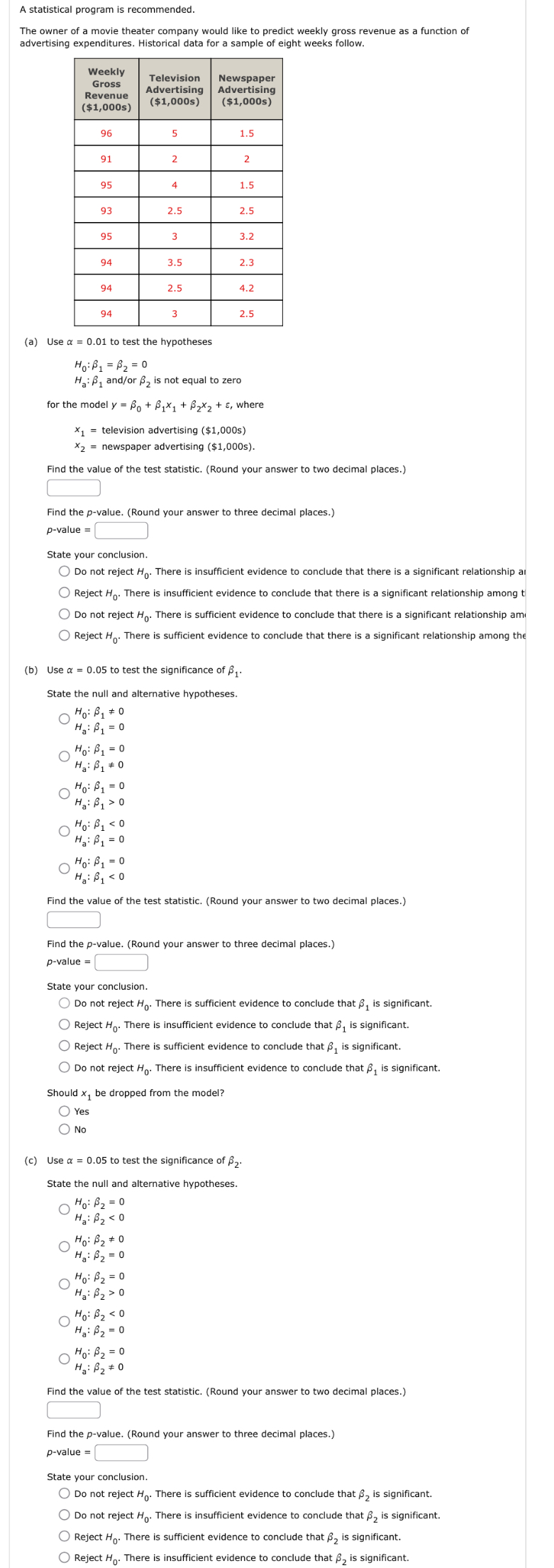 Solved A statistical program is recommended.The owner of a | Chegg.com