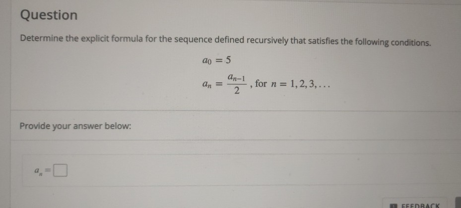 Solved Question Determine The Explicit Formula For The 