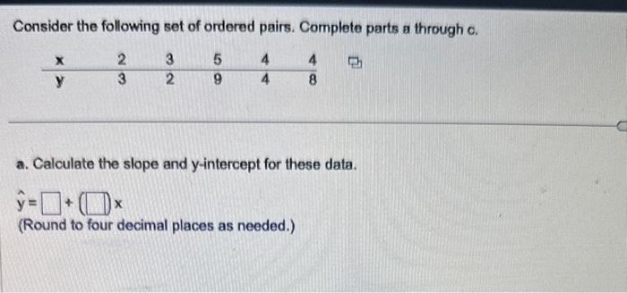 Solved Consider the following set of ordered pairs. Complete | Chegg.com