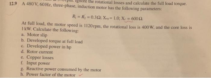 Solved Ignore the rotational losses and calculate the full | Chegg.com