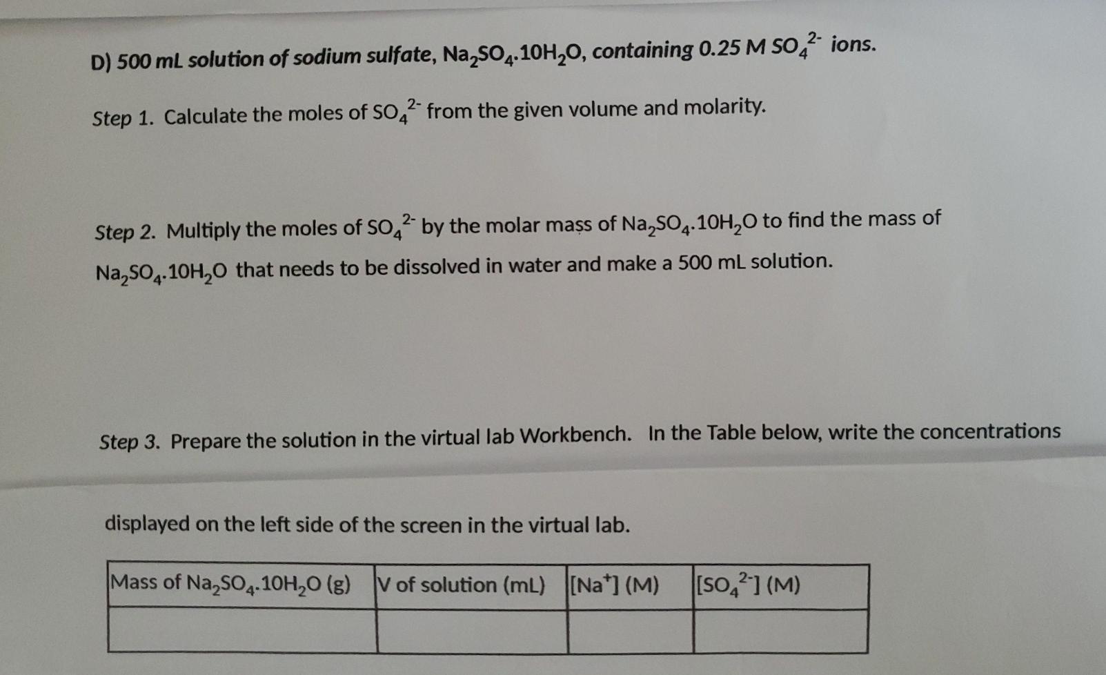 Solved D) 500 mL solution of sodium sulfate, Na2SO4.10H20, | Chegg.com