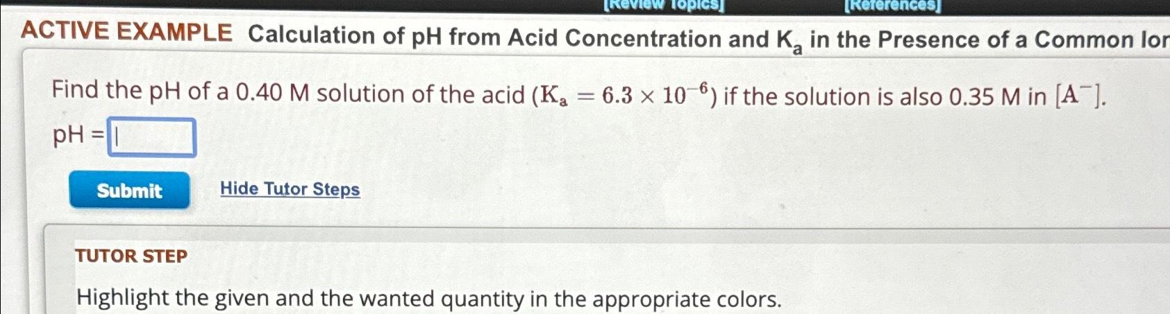 Solved ACTIVE EXAMPLE Calculation of pH ﻿from Acid | Chegg.com