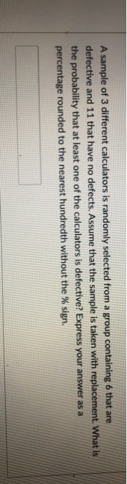 Solved A sample of 3 different calculators is randomly | Chegg.com