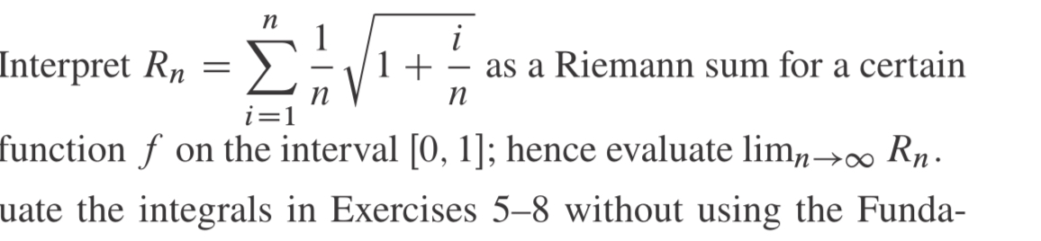 Solved Interpret Rn=∑i=1n1n1+in2 ﻿as a Riemann sum for a | Chegg.com