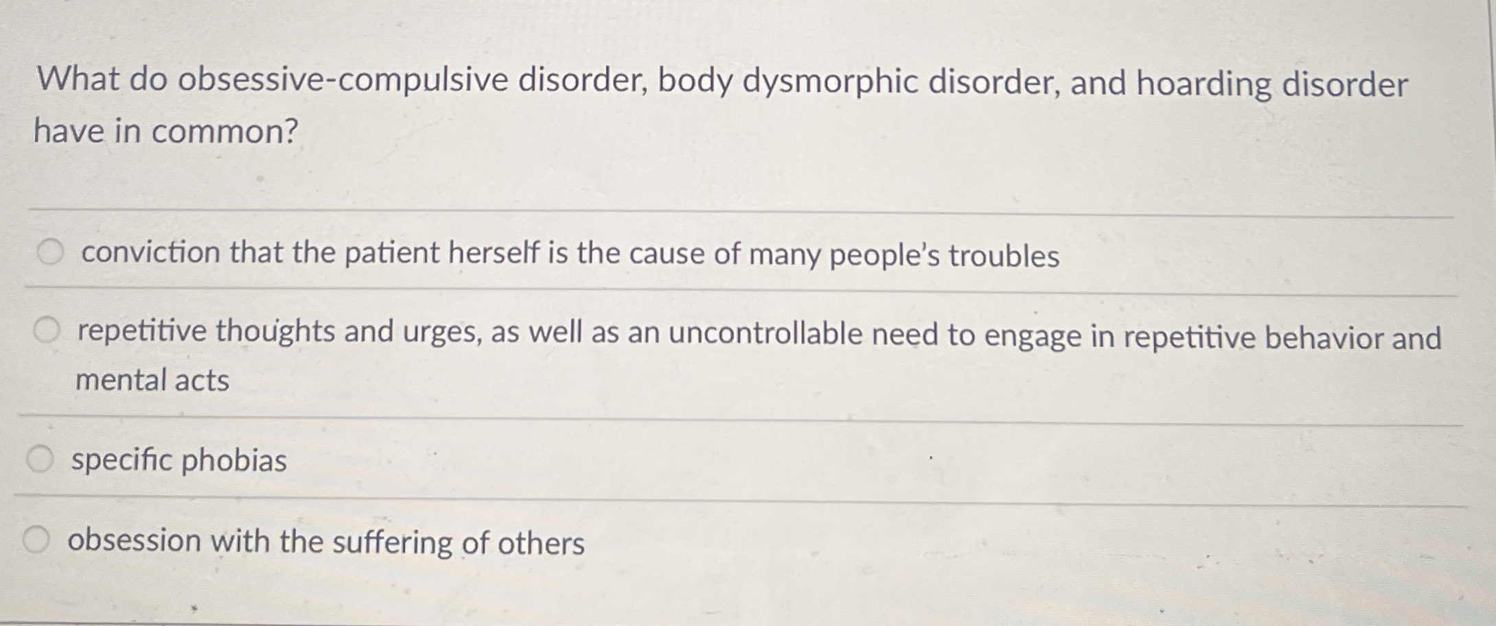 Solved What do obsessive-compulsive disorder, body | Chegg.com