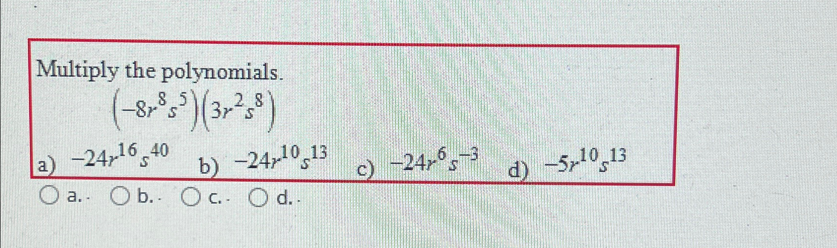 Solved Multiply the | Chegg.com