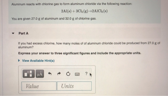 Solved Aluminum reacts with chlorine gas to form aluminum | Chegg.com