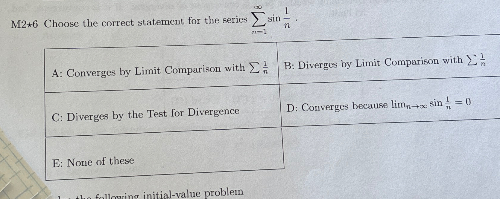 Solved M2***6 ﻿Choose the correct statement for the series | Chegg.com