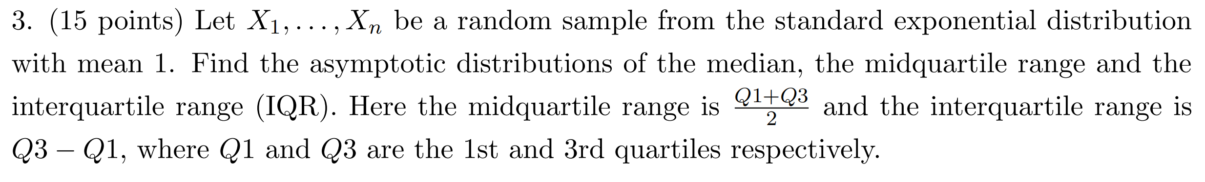 Solved (15 ﻿points) ﻿Let x1,dots,xn ﻿be a random sample from | Chegg.com