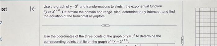Solved Use the graph of y=3x and transformations to sketch | Chegg.com