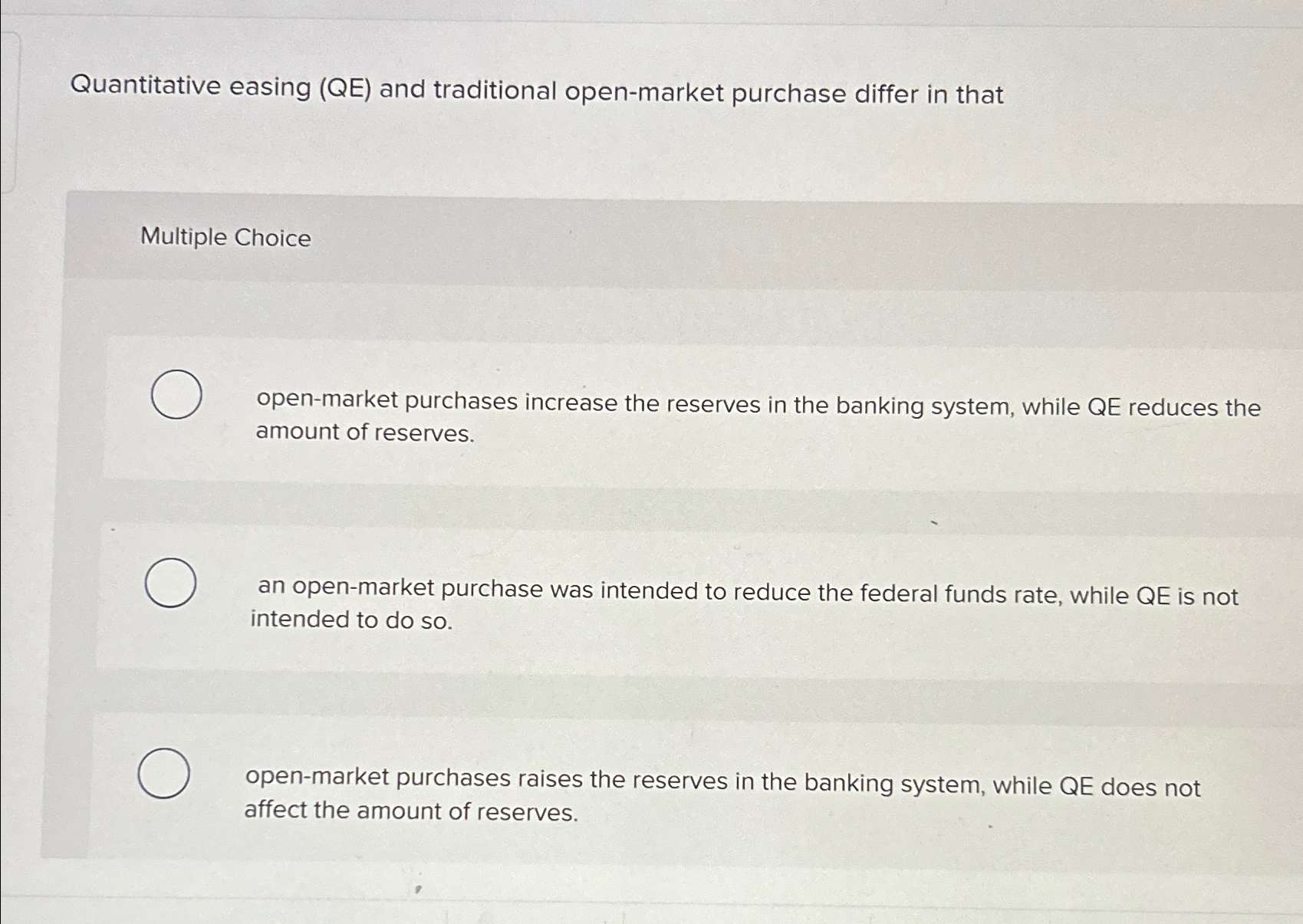 Solved Quantitative easing (QE) ﻿and traditional open-market | Chegg.com