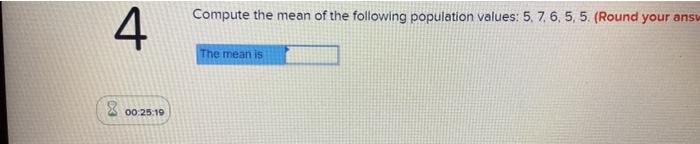 Solved Compute the mean of the following population values: | Chegg.com
