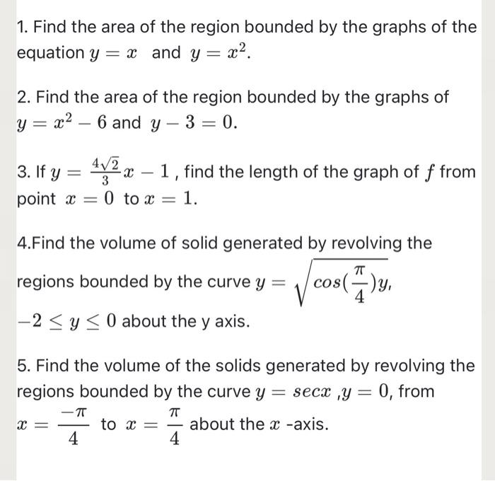 Solved 1. Find the area of the region bounded by the graphs | Chegg.com